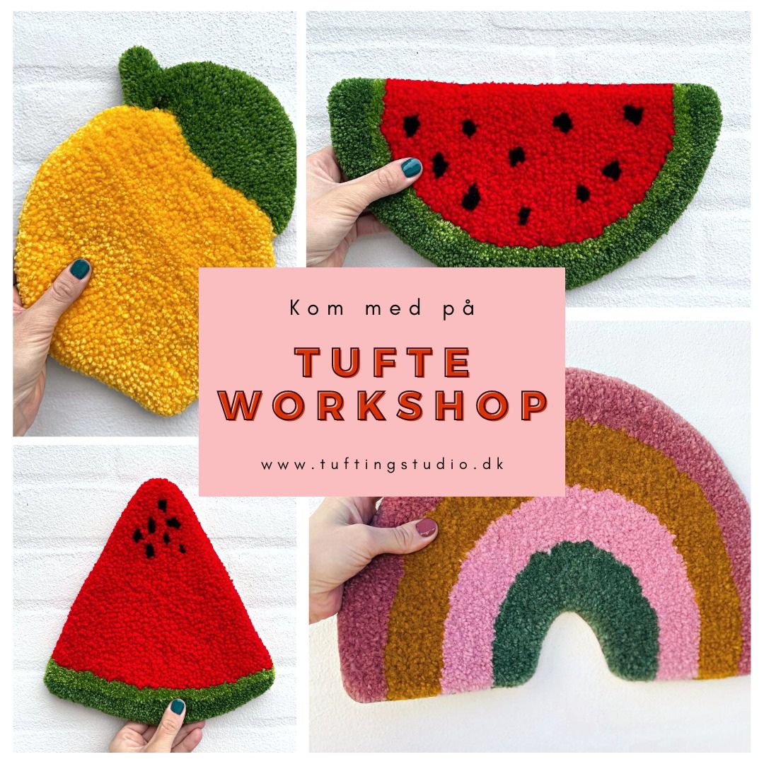 Tufte Workshops | Lær at Tufte - Tilmeld dig her! – tuftingstudio